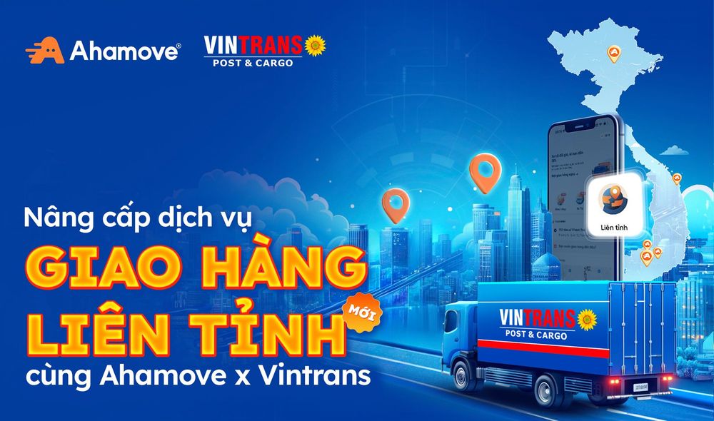 [GHLT] GIAO HÀNG LIÊN TỈNH NHIỀU KIỆN VỚI AHAMOVE VÀ VINTRANS