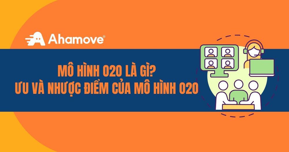 Mô hình O2O là gì? Ưu và nhược điểm của mô hình O2O